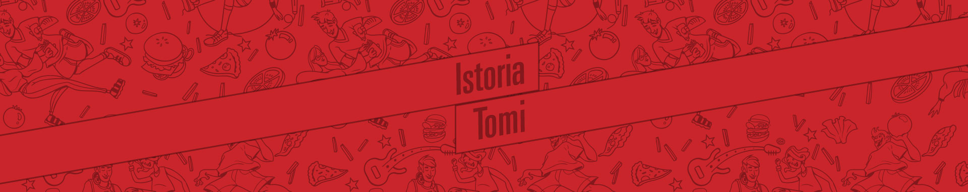 Istoria Tomi – Tomi